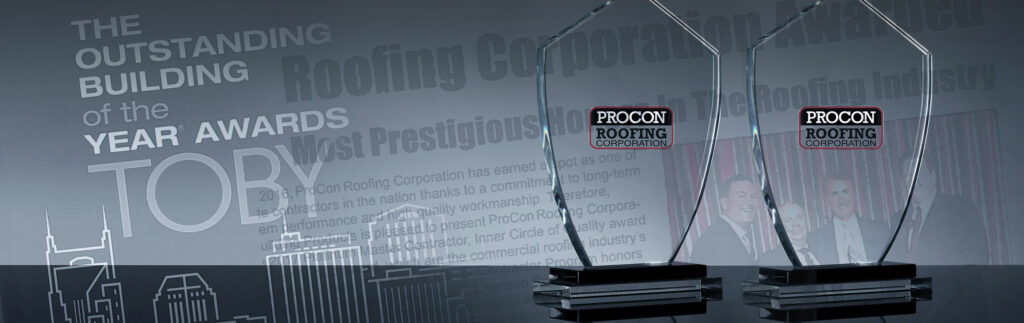 Awards/Recognition | ProCon Roofing | USA